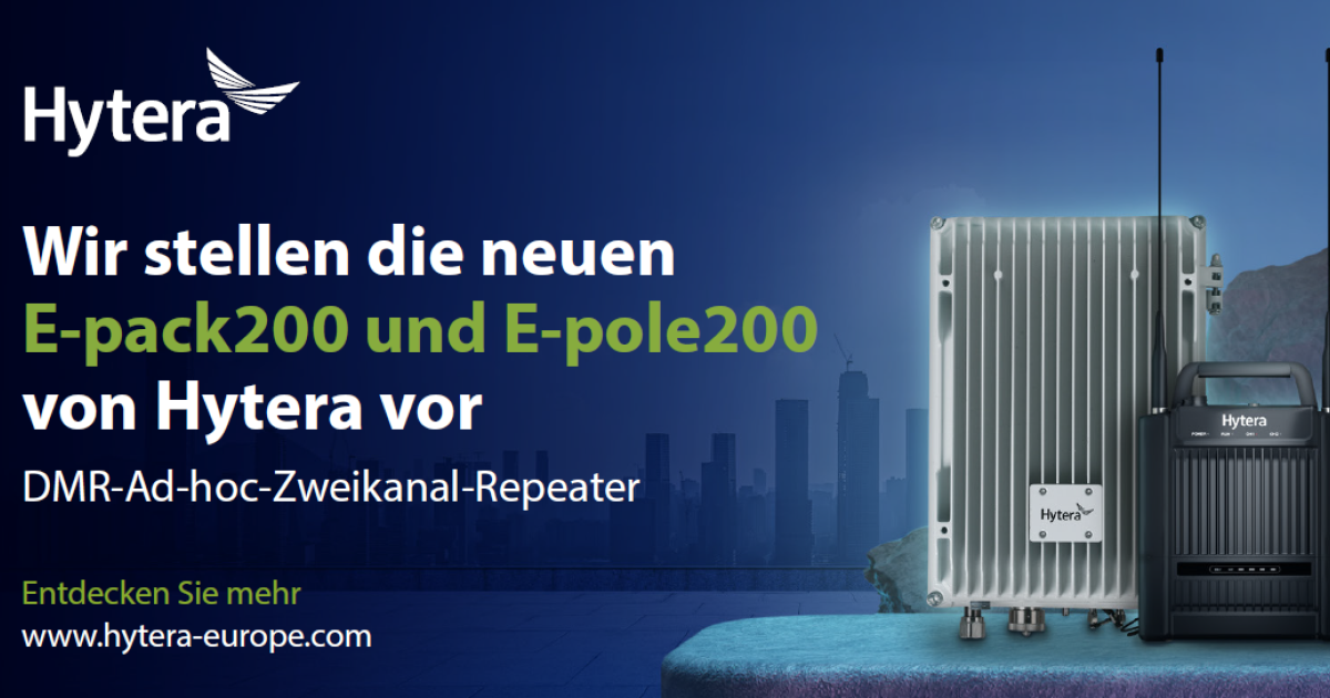 E-pack200 und E-pole200 von Hytera: DMR-Ad-hoc-Zweikanal-Repeater • GIT-SICHERHEIT.de ist das ...